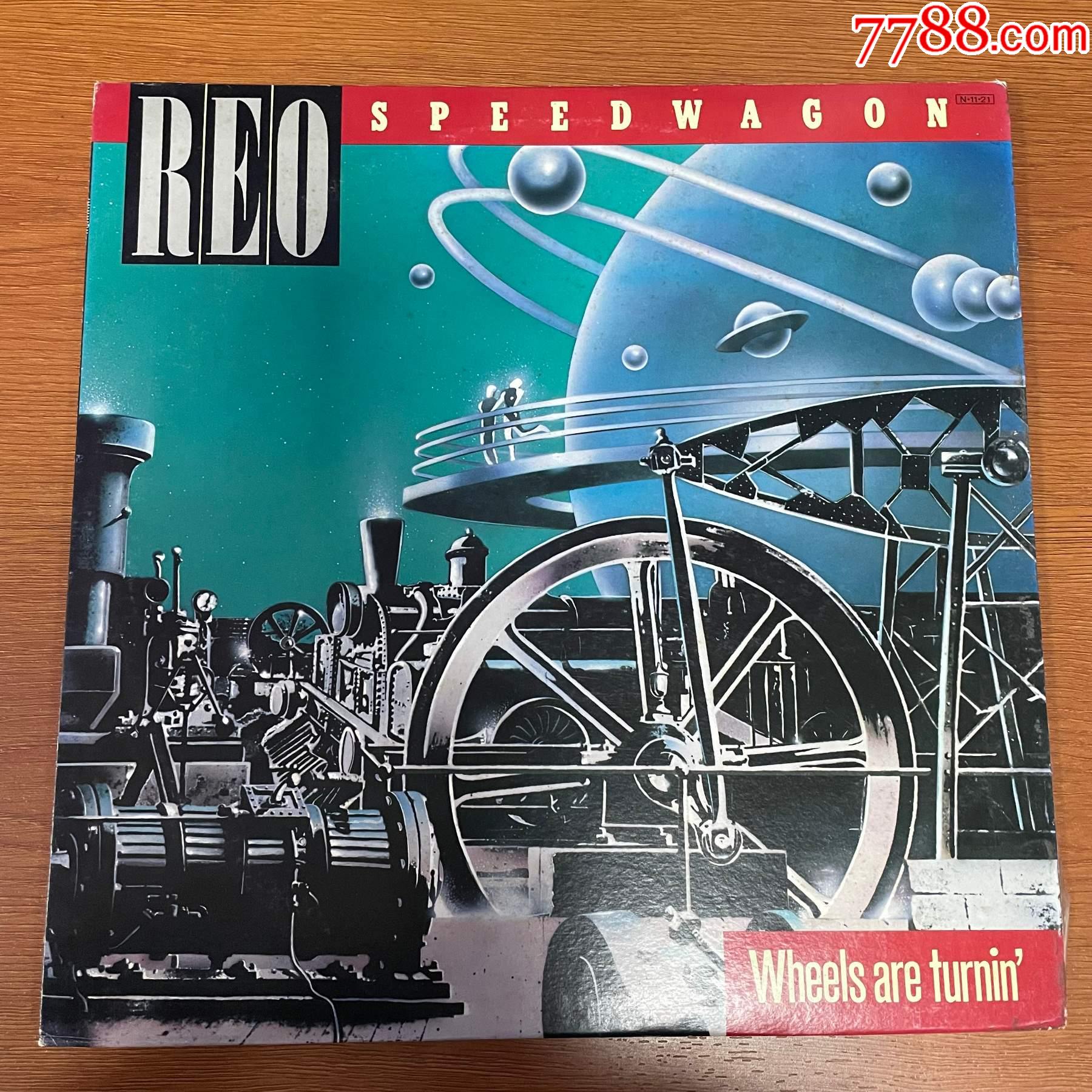 摇滚马车乐队REOSpeedwagonWheelsAreTurnin-A82_老唱片_碟行音像制品店【7788收藏__收藏热线】