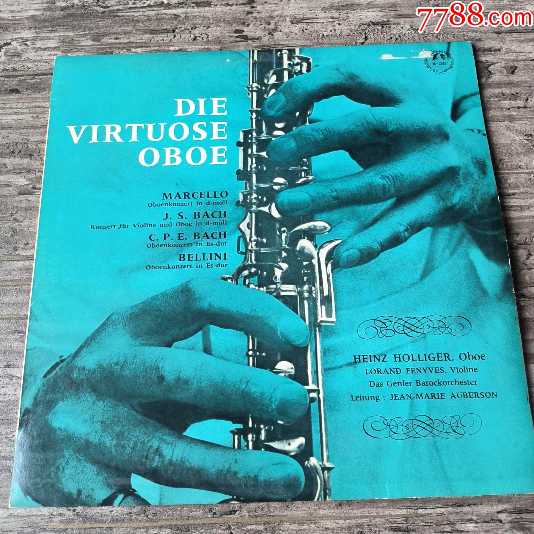 马尔切洛/巴赫/BELLINI-双簧管协奏曲-霍利格演绎-黑胶LP-A23-价格:10元-au37442038-老唱片/胶片 -加价-7788收藏__收藏热线